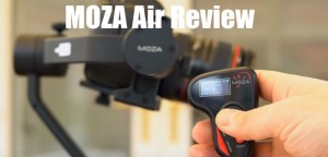 MOZA Air Test Review 3-Axis Gimbal Stabilizer With Full Size Camera ...